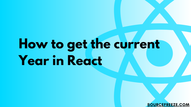 How to get the current Year in React - Source Freeze